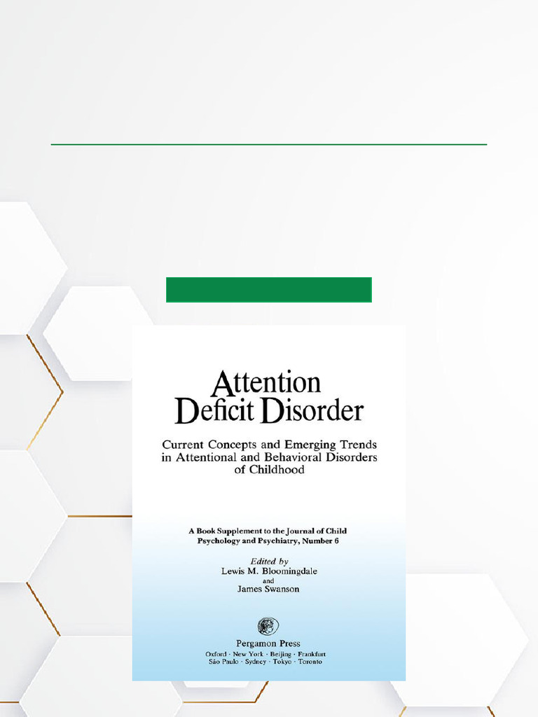 Current Concepts and Emerging Trends in Attentional and Behavioral ...
