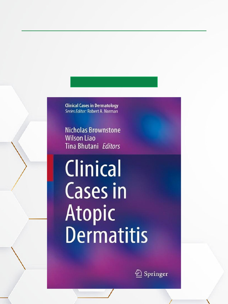 Clinical Cases in Atopic Dermatitis | PDF | Dermatitis | Allergy