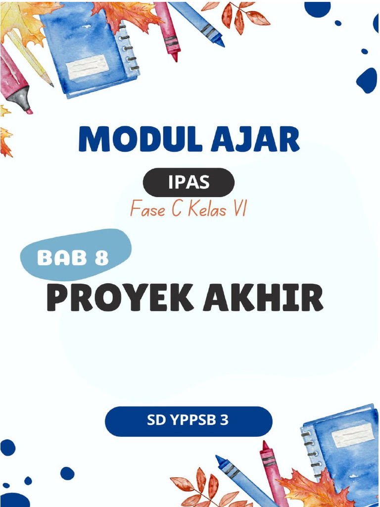Proyek Akhir IPAS Kelas VI SD YPPSB | PDF