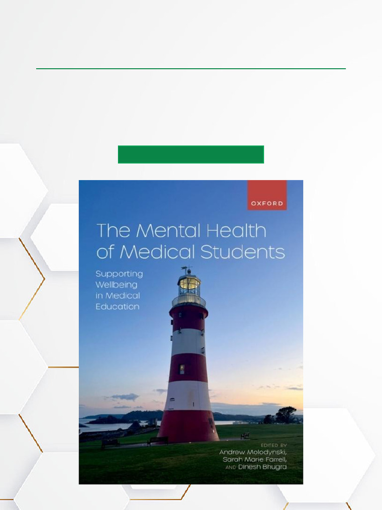 The Mental Health of Medical Students Supporting Wellbeing in Medical ...