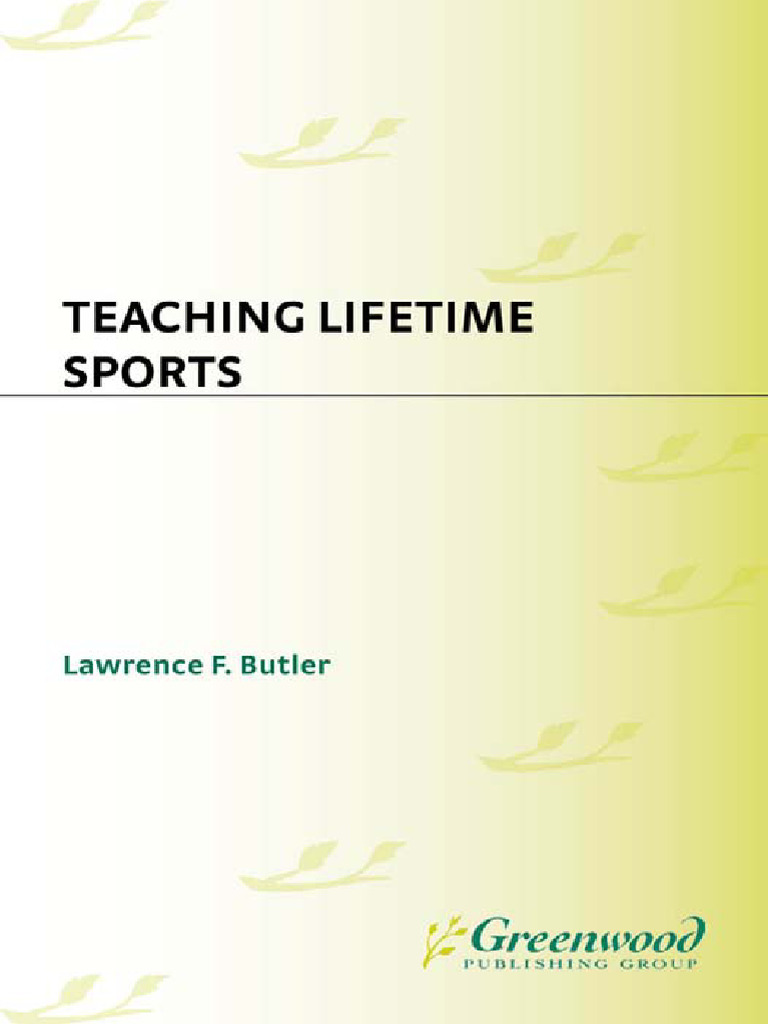 Lawrence F. Butler - Teaching Lifetime Sports (2001) | PDF | Physical ...