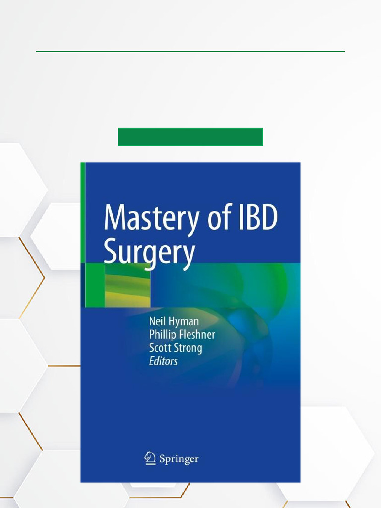 Mastery of IBD Surgical Techniques | PDF | Inflammatory Bowel Disease ...