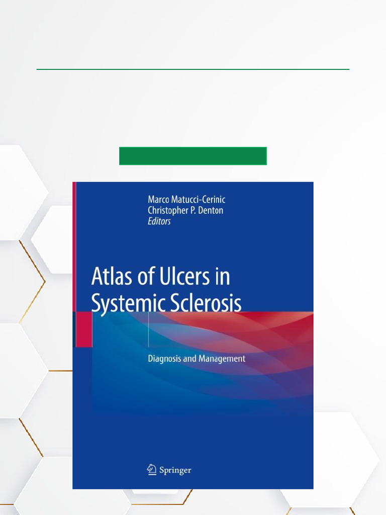 Atlas of Ulcers in Systemic Sclerosis Diagnosis and Management Official ...