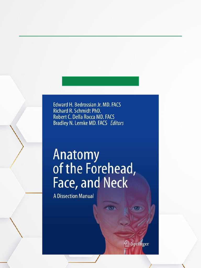 Anatomy of The Forehead, Face, and Neck A Dissection Manual Full ...