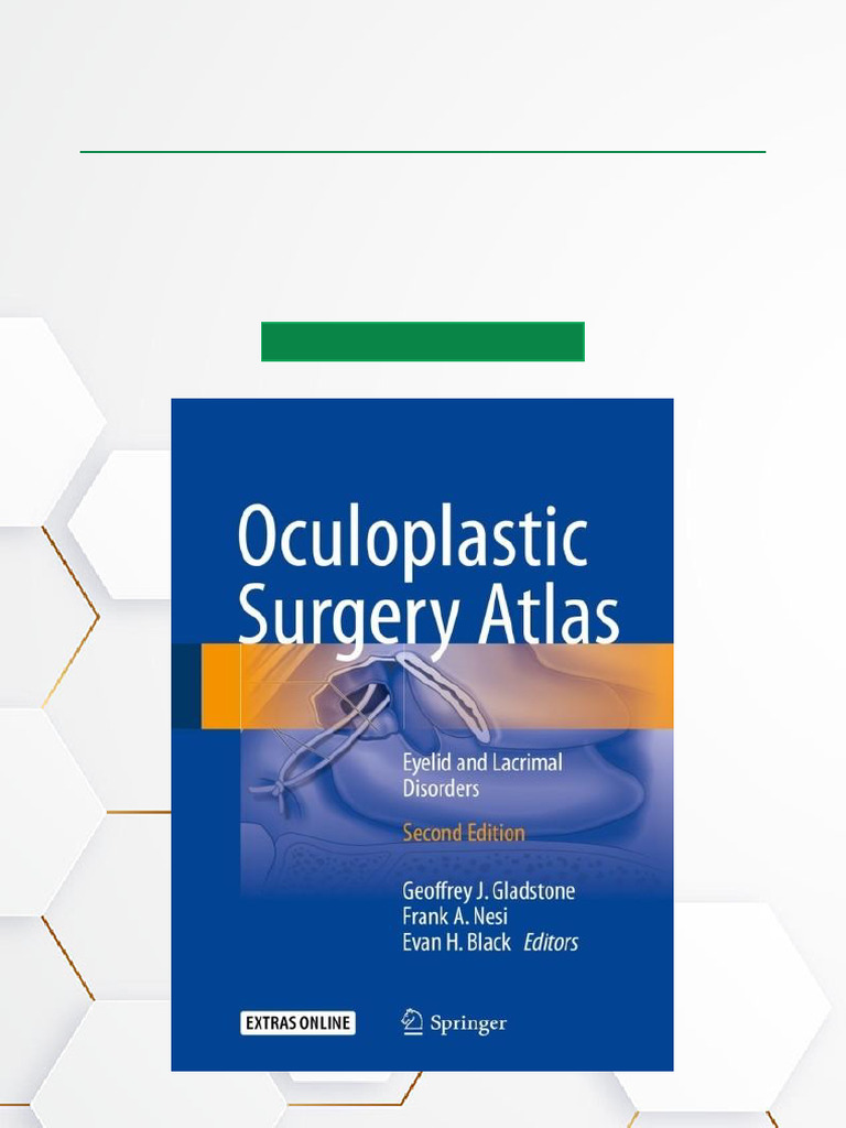 Oculoplastic Surgery Atlas Eyelid and Lacrimal Disorders, 2nd Edition ...