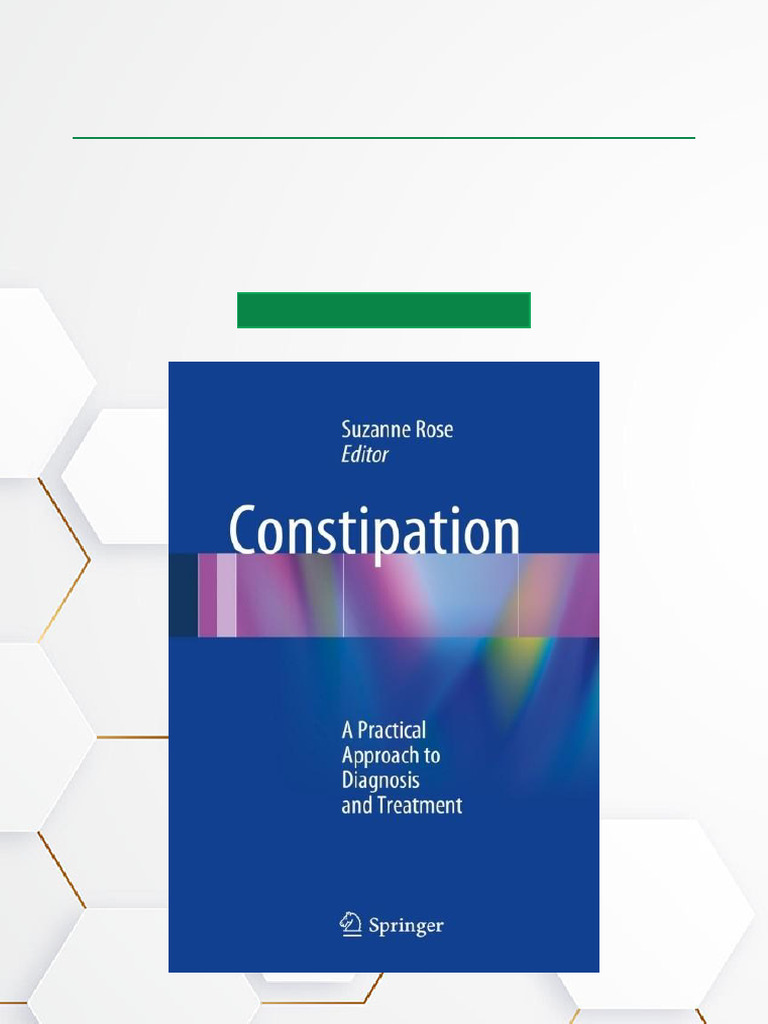 Constipation Diagnosis and Treatment Guide | PDF | Constipation ...