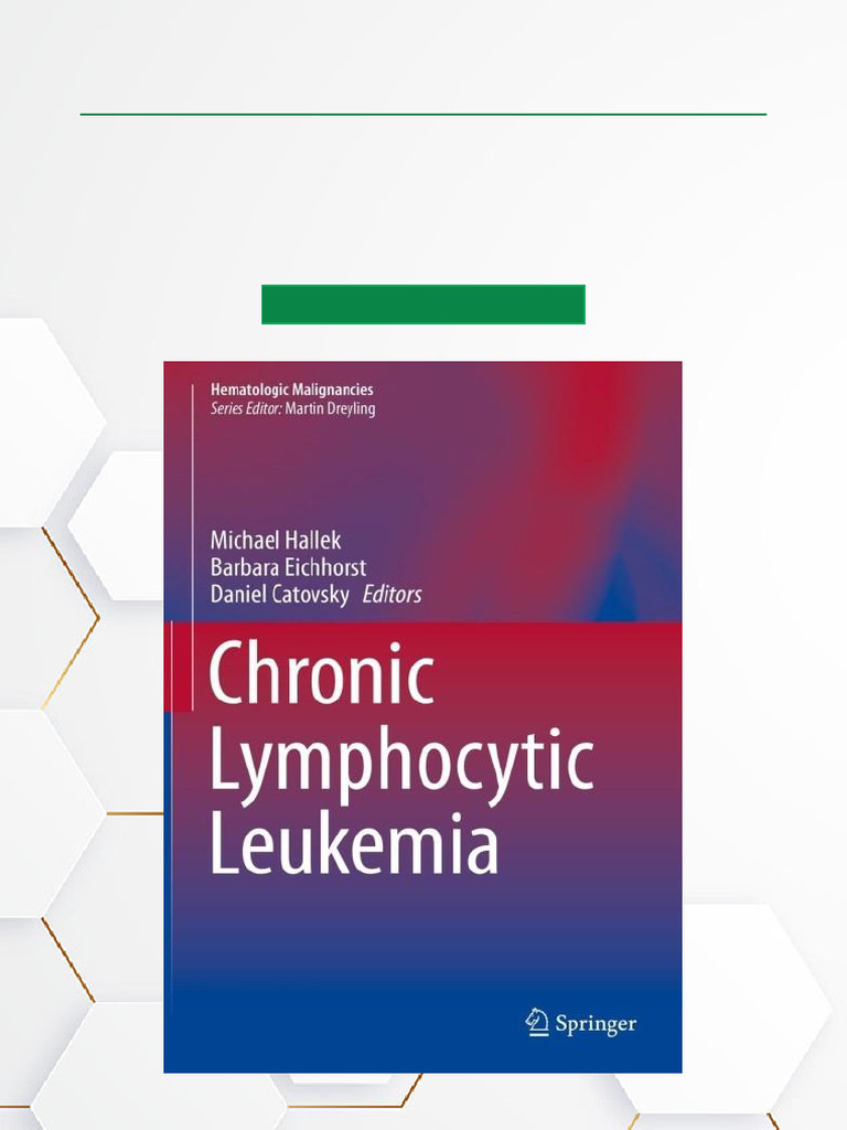 Understanding Chronic Lymphocytic Leukemia | PDF | B Cell | Biotechnology