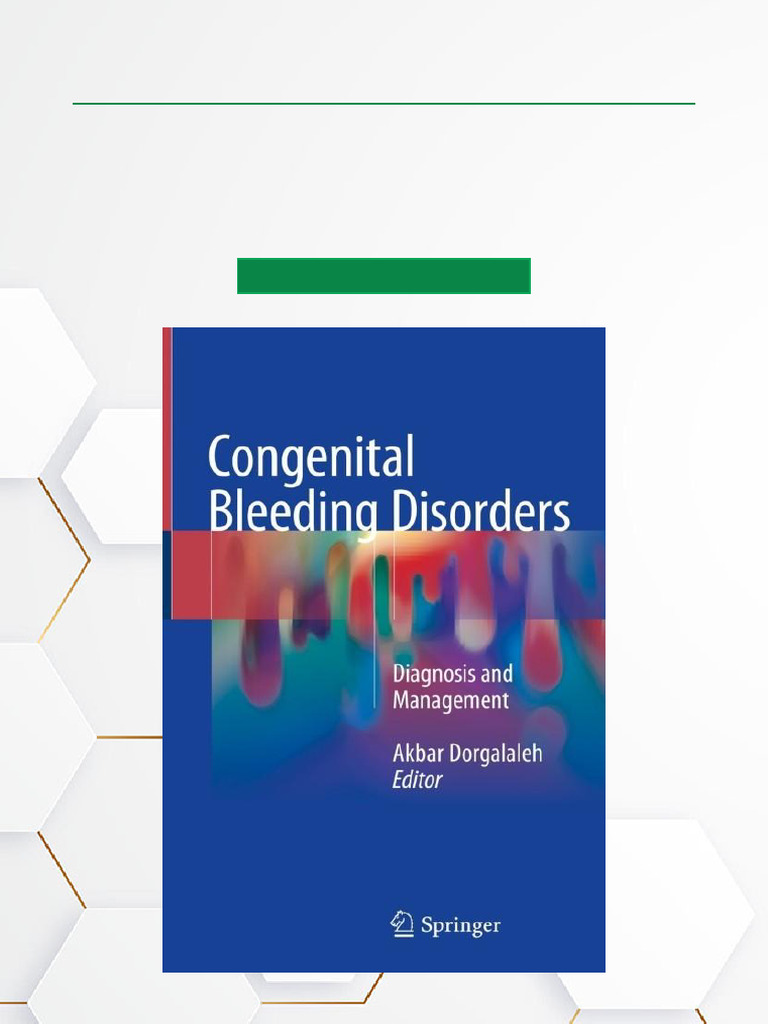 Congenital Bleeding Disorders Diagnosis and Management High-Quality ...