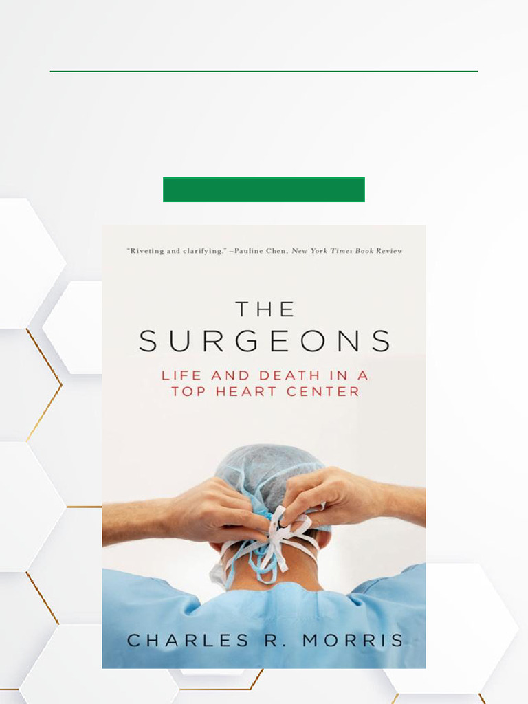 The Surgeons Life and Death in A Top Heart Center Reference Book ...