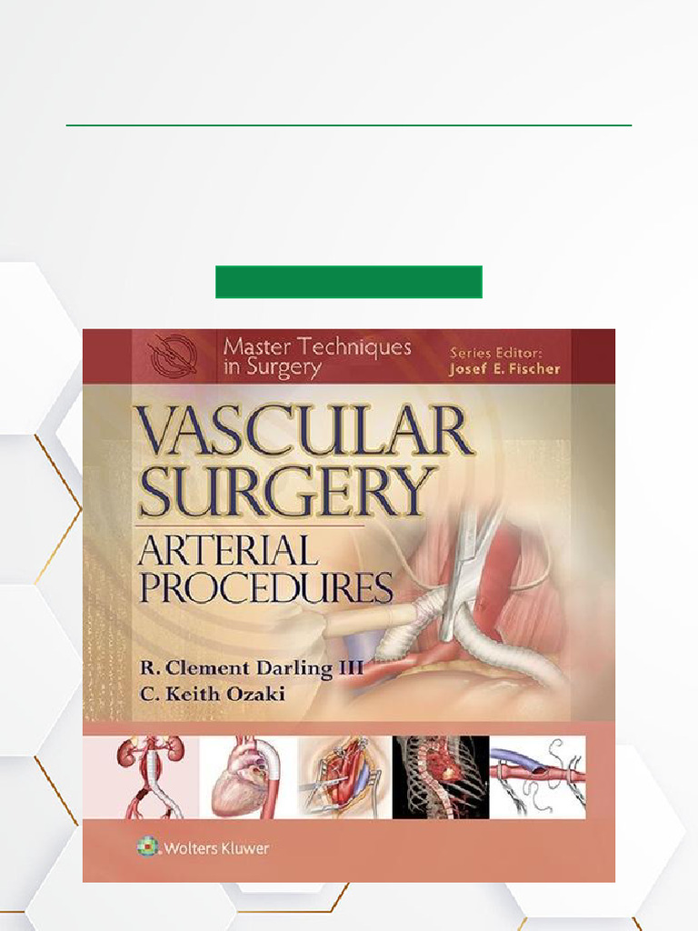 Master Techniques in Surgery Vascular Surgery Arterial Procedures (FULL VERSION DOWNLOAD) | PDF ...
