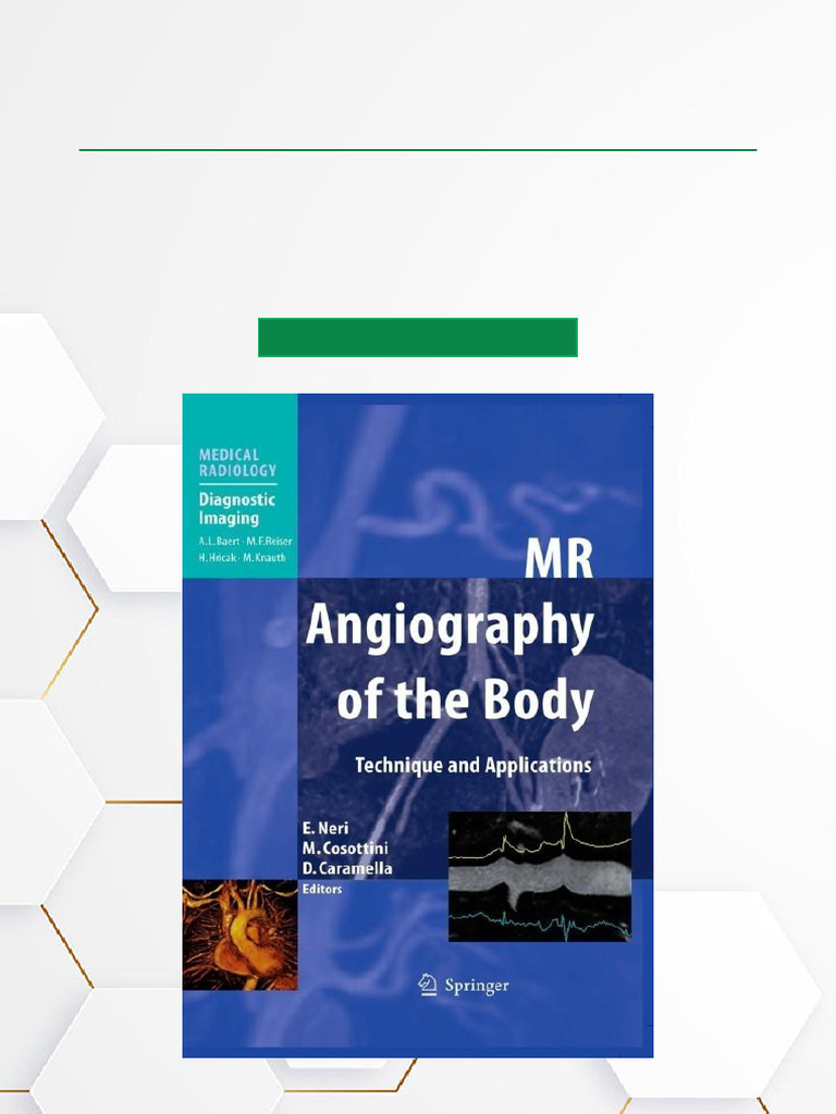 MR Angiography of The Body Technique and Clinical Applications, 1st ...