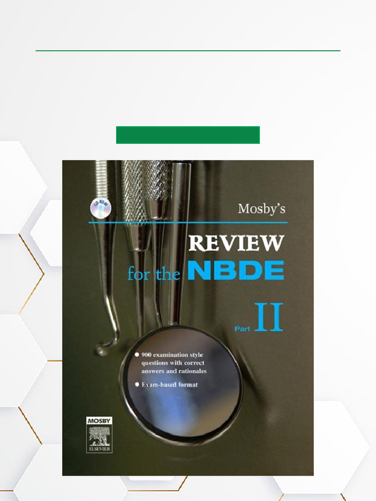 Mosby's Review For The NBDE Part II Verified Download | PDF | Clinical ...