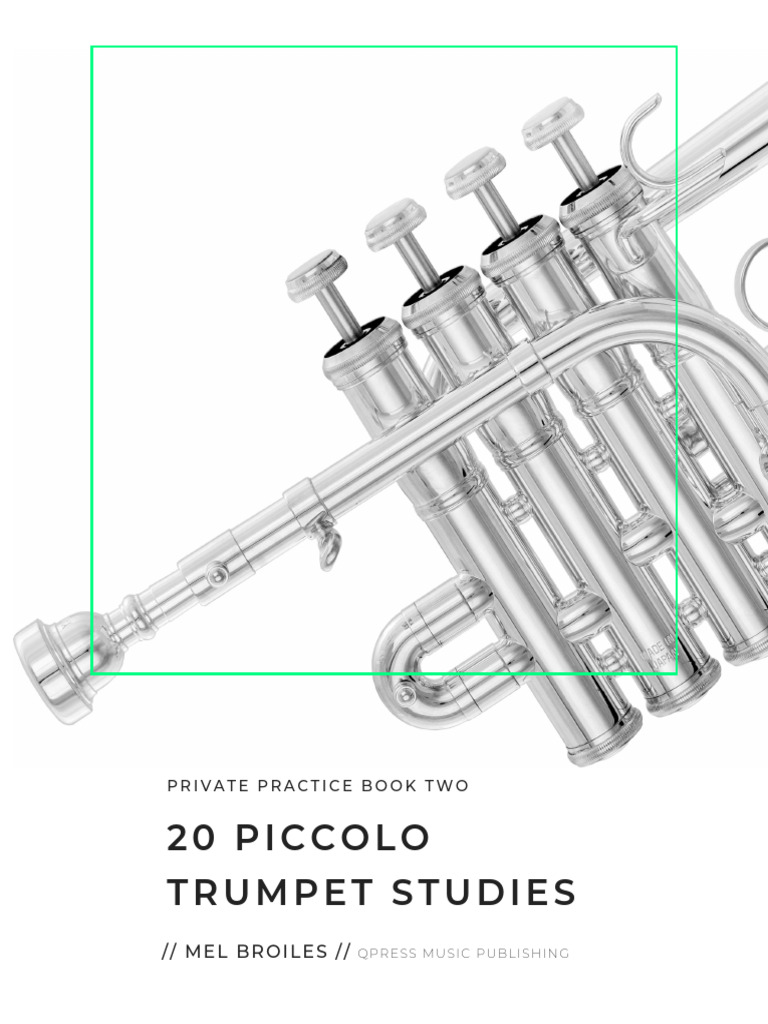 Mel Broiles' Piccolo Trumpet Studies | PDF