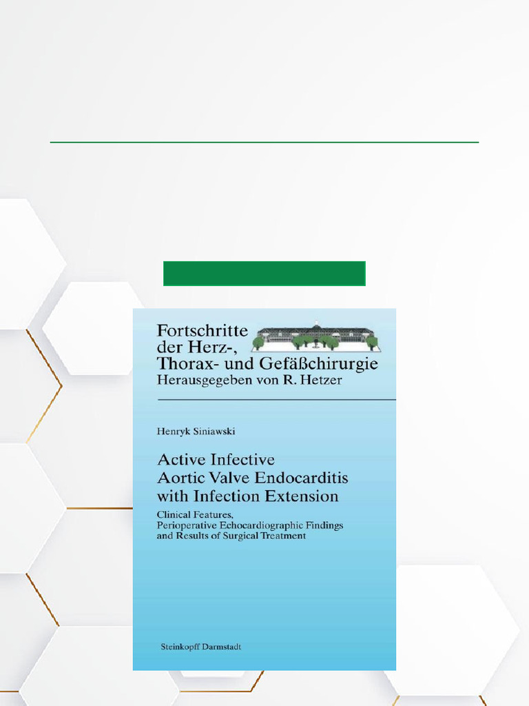 Active Infective Aortic Valve Endocarditis with Infection Extension ...