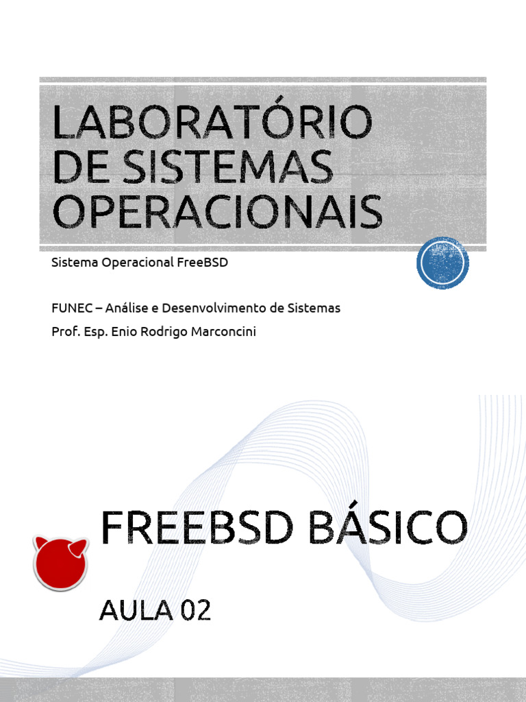 Introdução ao FreeBSD: Estrutura e Uso | PDF | Inicialização ...