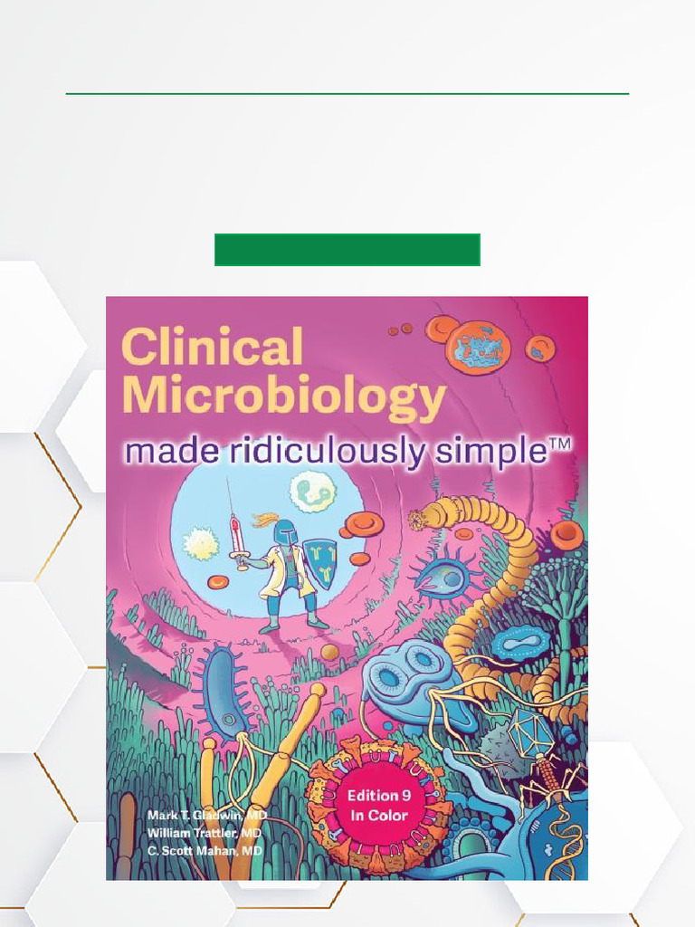 Clinical Microbiology Made Ridiculously Simple - 9th Edition Full ...