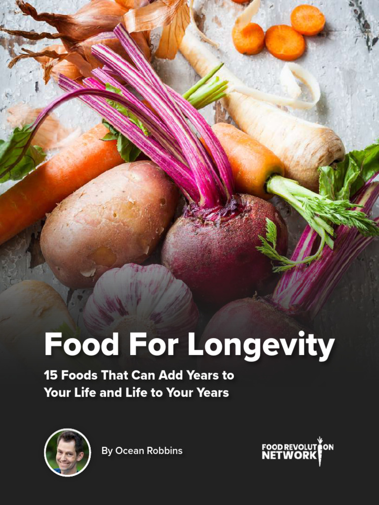Food For Longevity - 15 Foods That Can Add Years To Your Life and Life ...