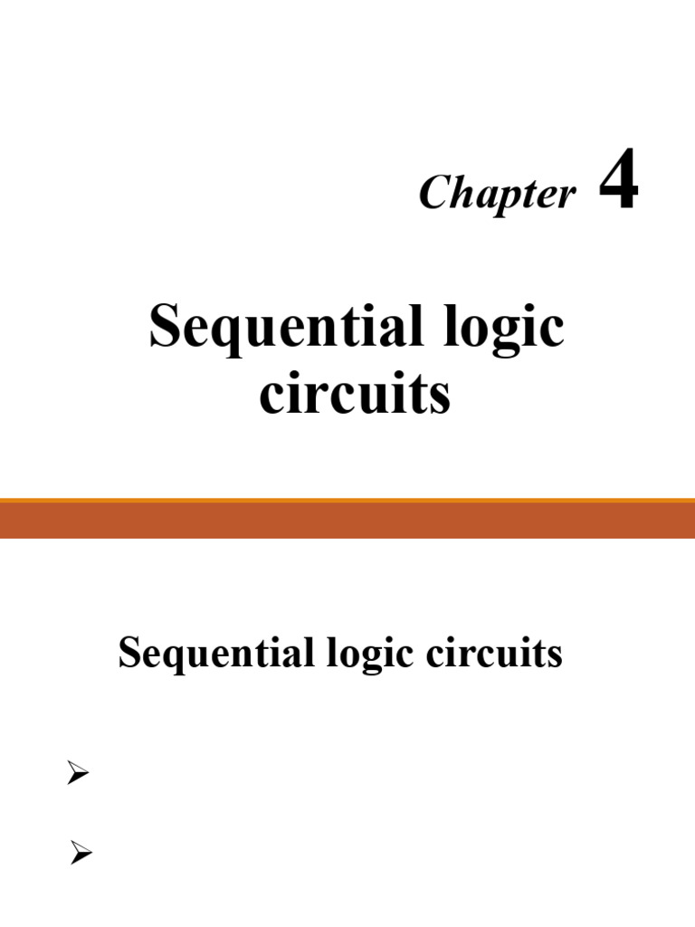 Chapter 4 - Sequential Logic Circuits | PDF | Electrical Circuits | Electrical Engineering