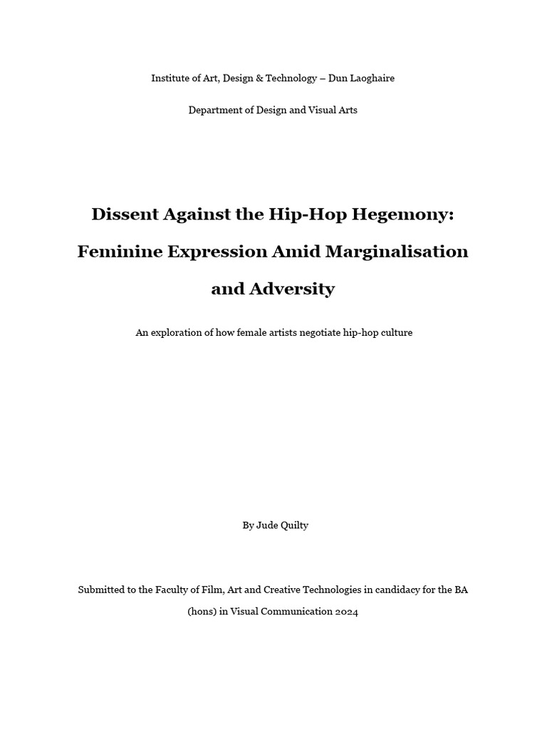 Quilty J-2024-Dissent Against The Hip-Hop Hegemony-Feminine Expression Amid Marginalisation and ...