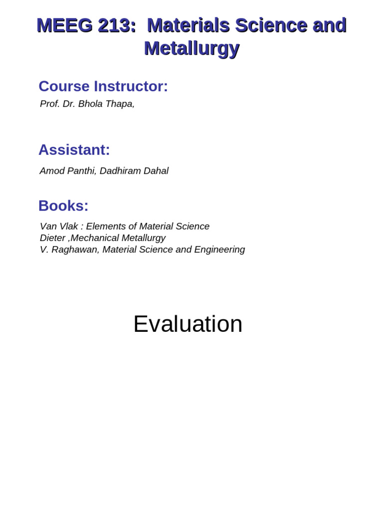 Lecture - 1 Introduction History of Material Science and Metallurgy ...