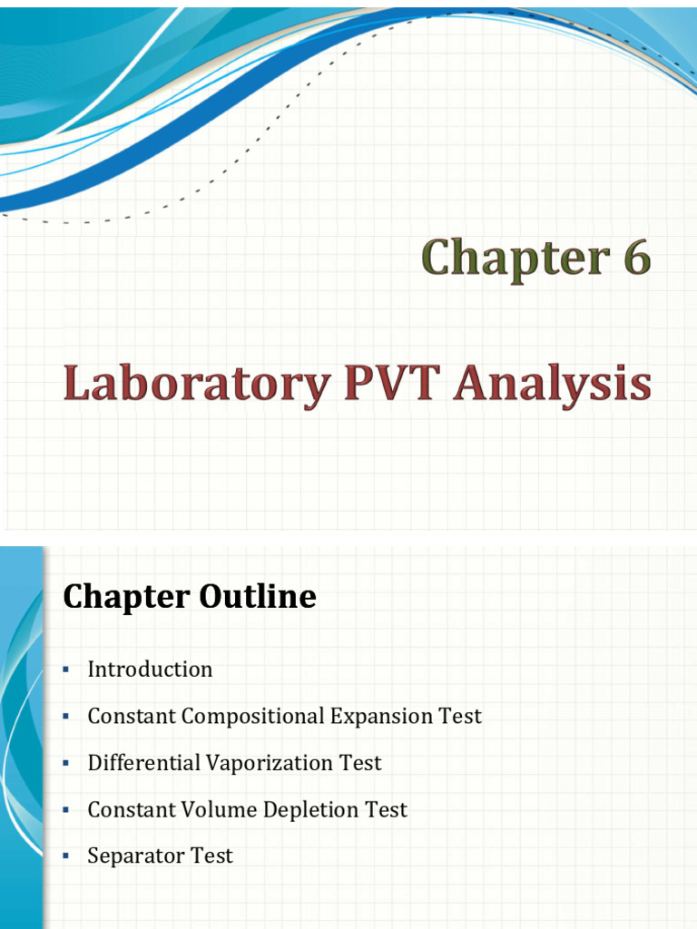 6 - Chapter 6. Laboratory PVT Analysis | PDF | Petroleum Reservoir | Pressure