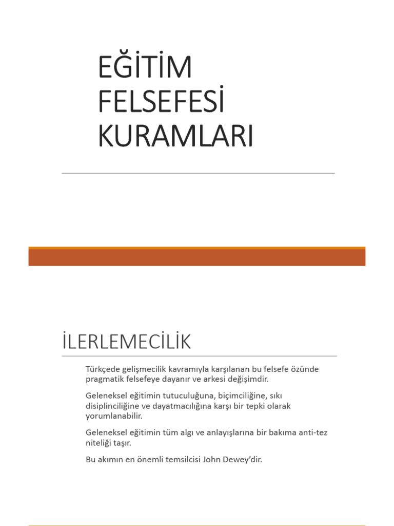 Felsefi Akımlar Ilerlemecilik-Yeniden Yapılandırmacılık | PDF