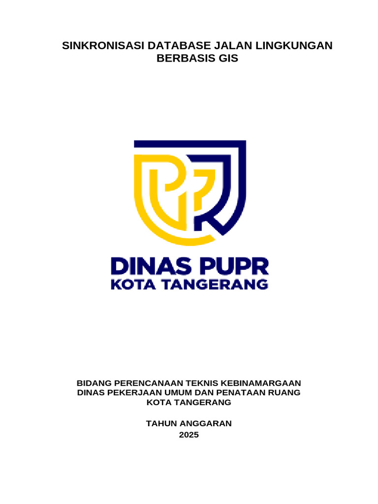 3.KAK - Sinkronisasi Database Jalan Lingkungan Wilayah Kota Tangerang-A4 | PDF