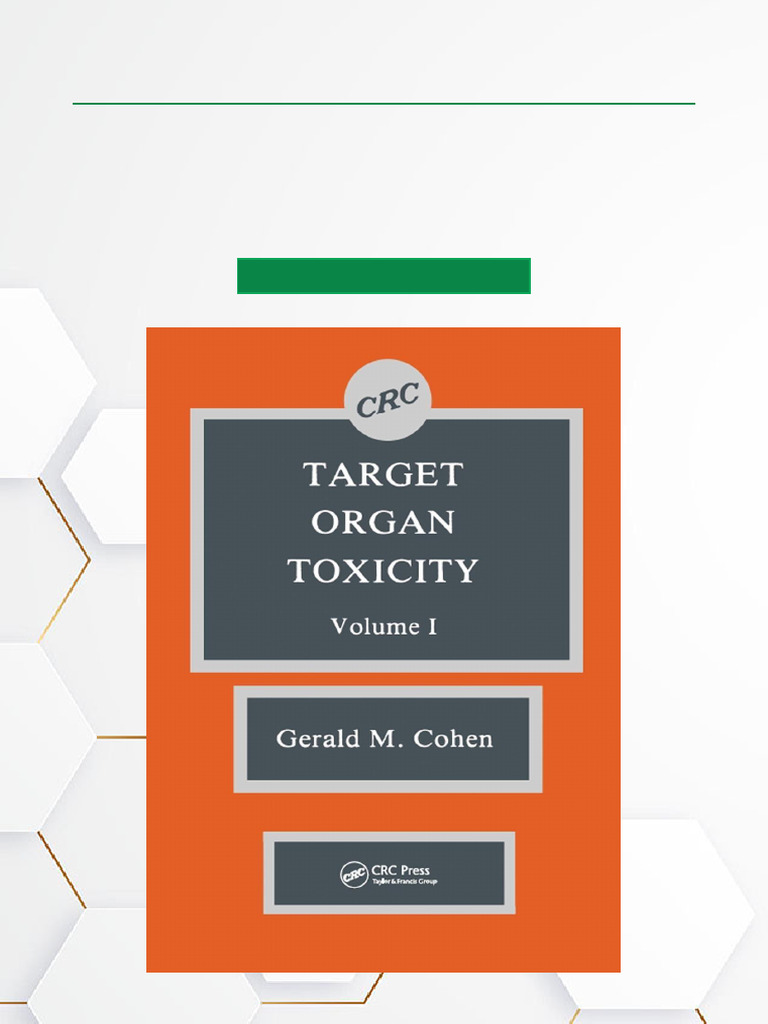 Target Organ Toxicity, Volume I 1st Edition Complete Digital Book | PDF