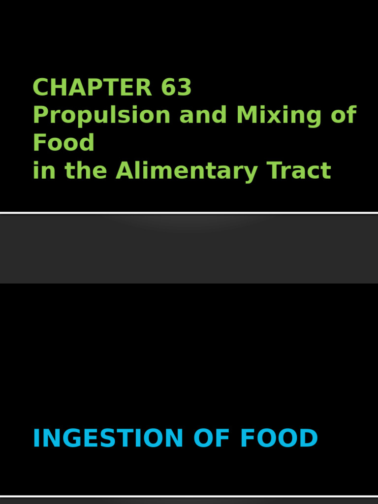 Propulsion and Mixing of Food | PDF | Stomach | Esophagus