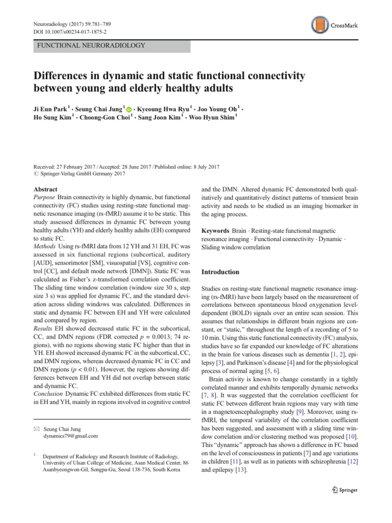 Differences in dynamic and static functional connectivity between young and elderly healthy ...