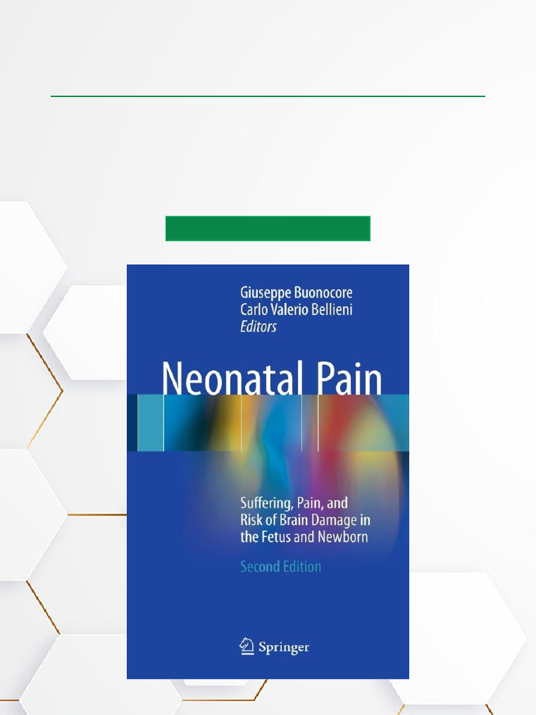 Neonatal Pain Suffering, Pain, and Risk of Brain Damage in the Fetus ...