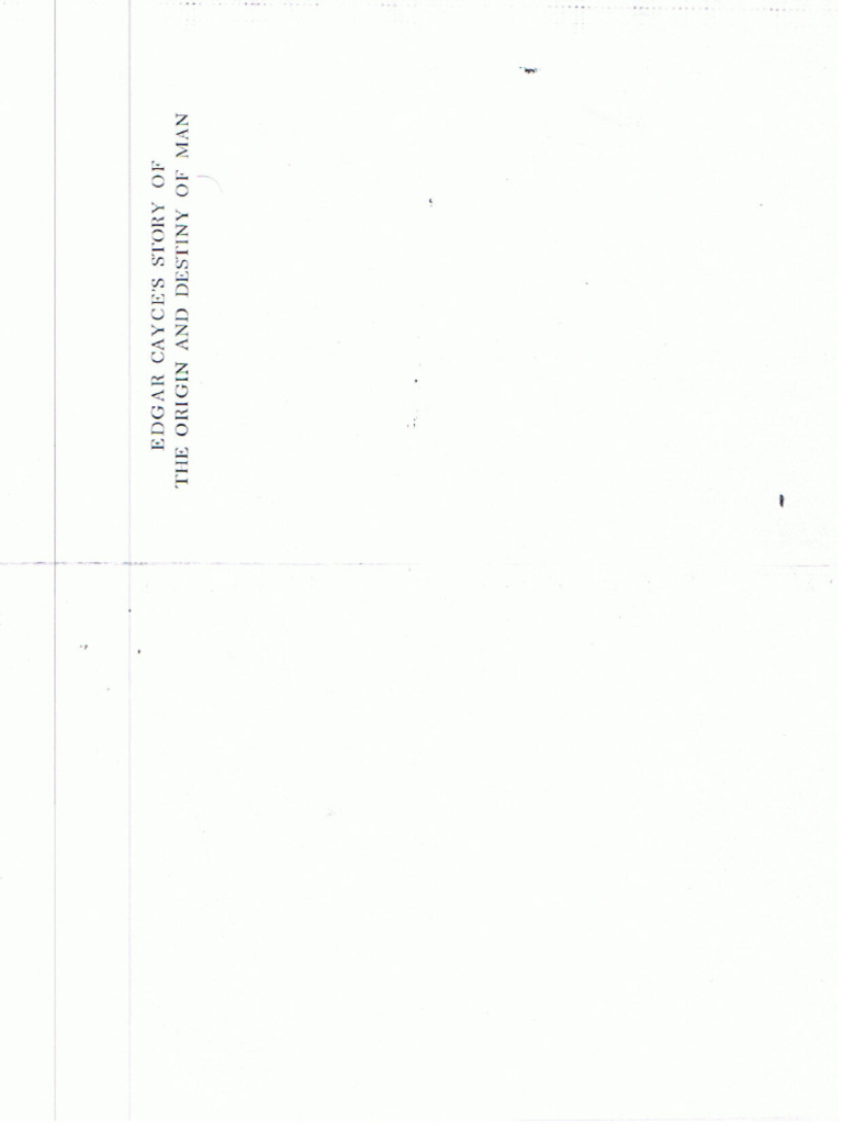 The Origin and Destiny of Man, by The Edgar Cayce Foundation | PDF