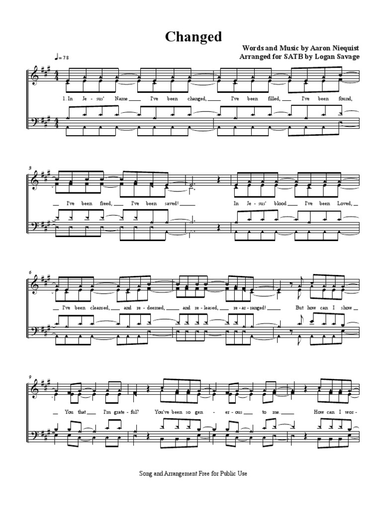 Changed: Words and Music by Aaron Niequist Arranged For SATB by Logan Savage | PDF