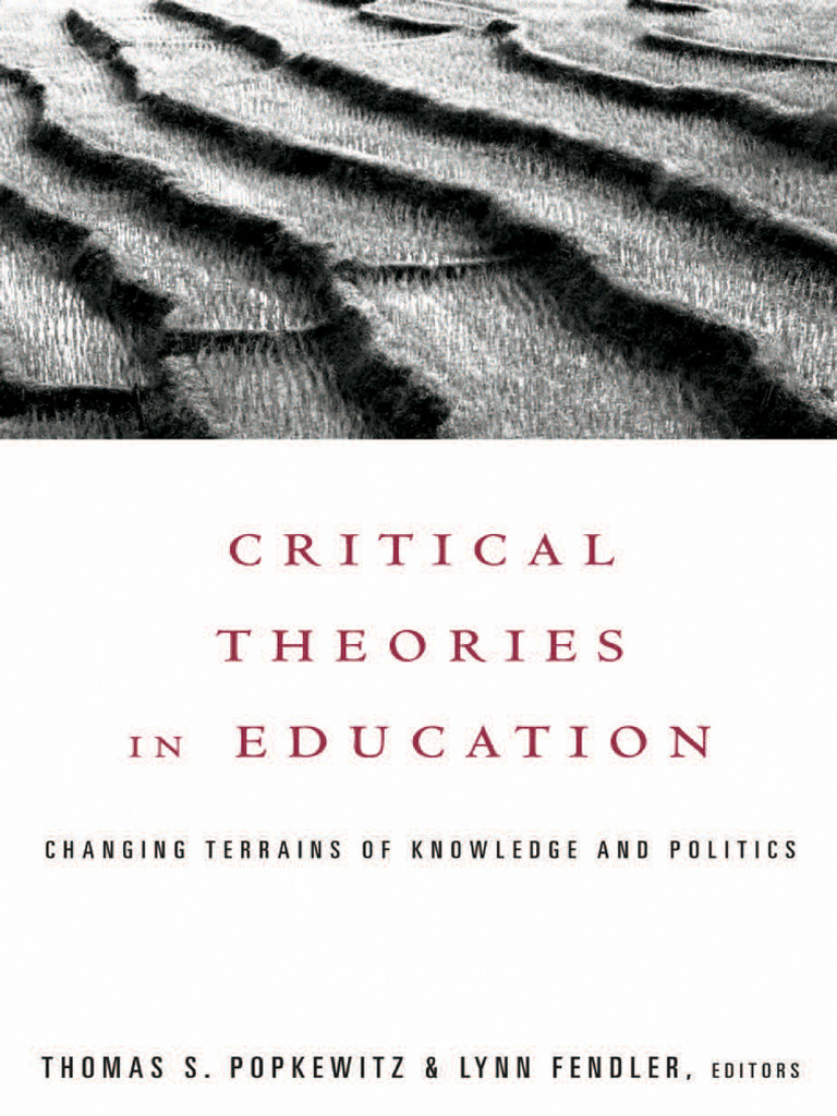 Critical Theories in Education Overview | PDF | Critical Theory | Power ...