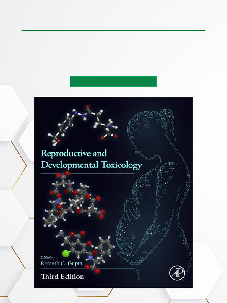 Reproductive and Developmental Toxicology - 3rd Edition High-Resolution ...