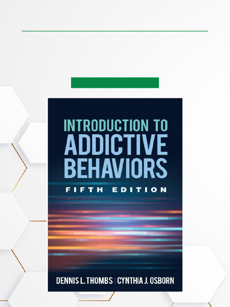 Introduction To Addictive Behaviors 5th Edition Annotated PDF Download ...