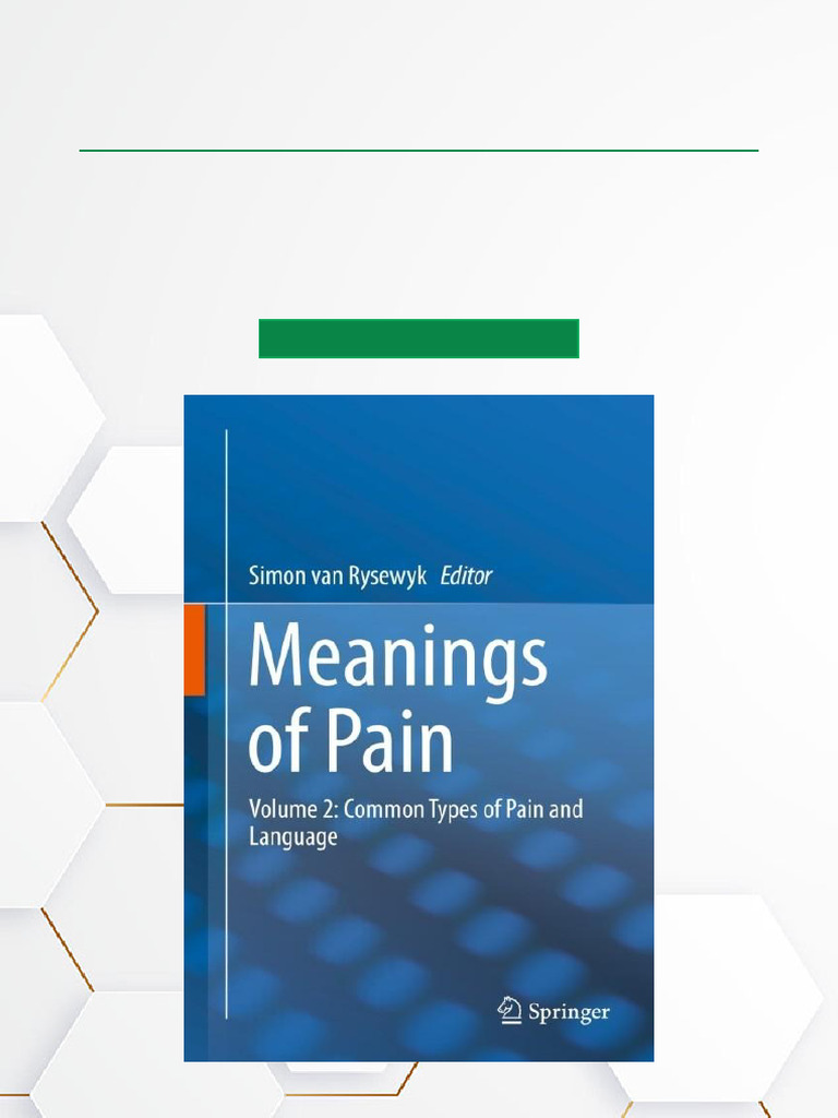 Meanings of Pain Volume 2 Common Types of Pain and Language Full Text ...