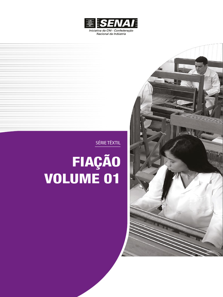 Fiação - Volume 1 | PDF | Industria têxtil | Algodão