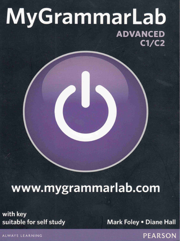 My Grammar Lab Advanced C1-C2: Student's Book With MyEnglishLab With Key: Foley, Hall | PDF