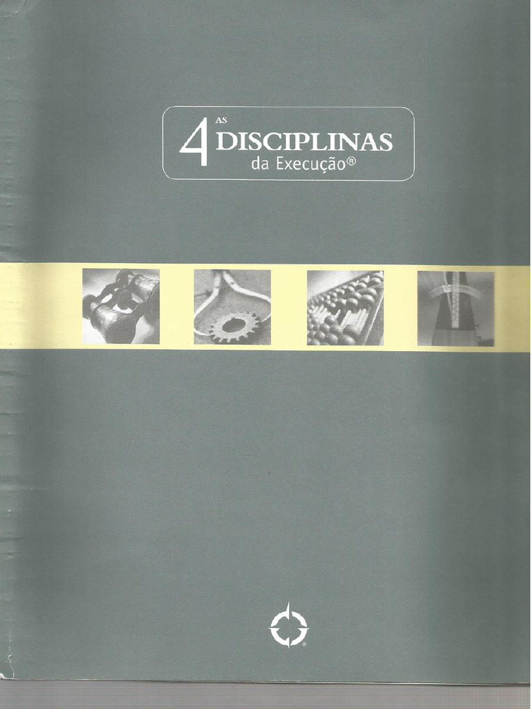 Pdfcoffee.com as 4 Disciplinas Da Execuao Apostilapdf PDF Free | PDF