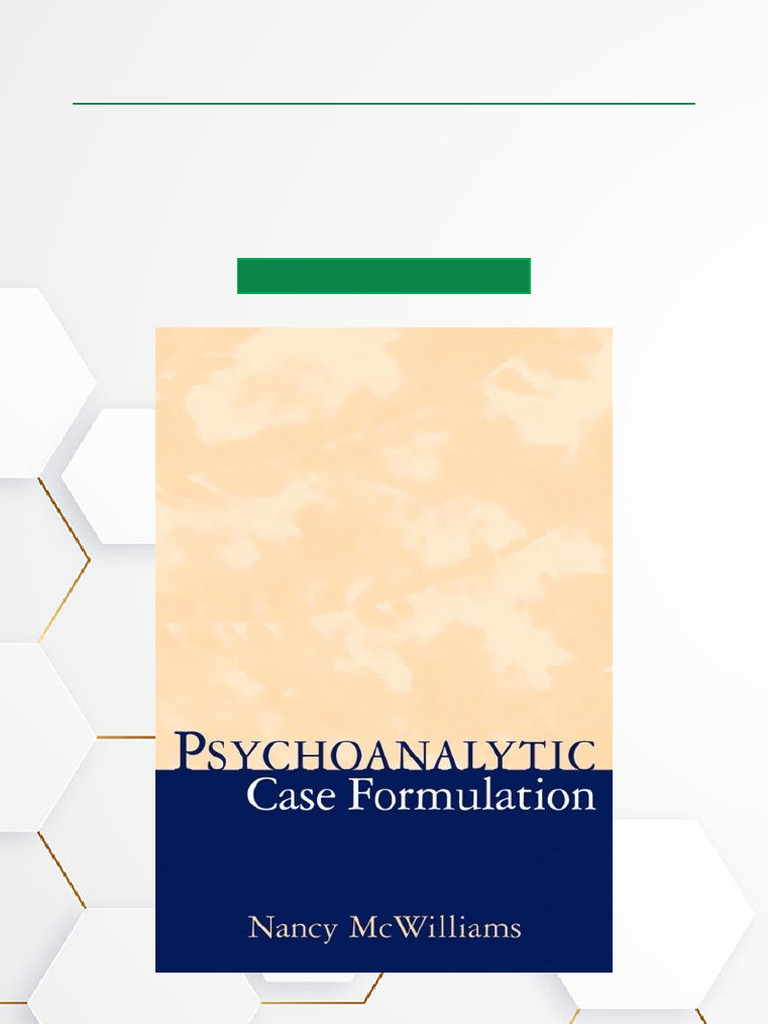 Psychoanalytic Case Formulation Complete PDF Download | PDF