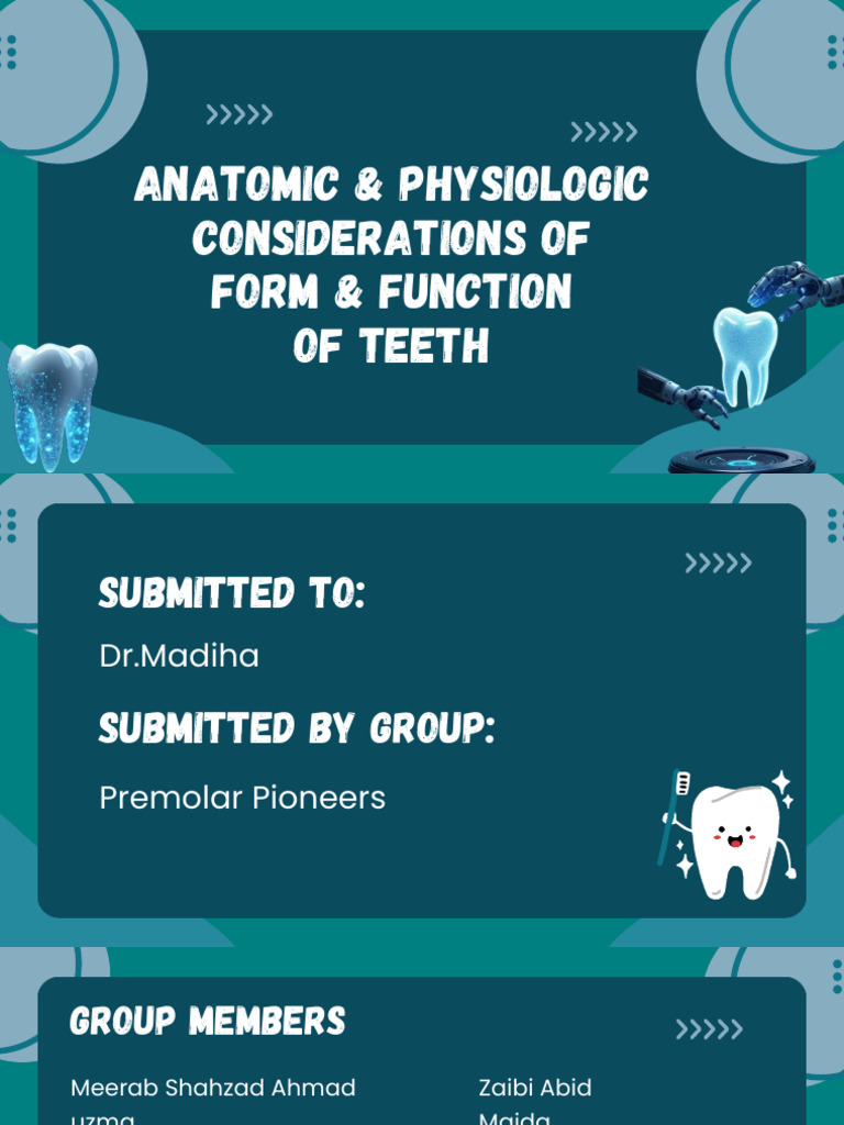 Anatomic & Physiologic Consideration of Form & Function - 20250506 ...