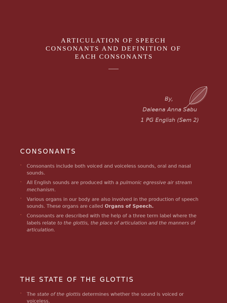 Articulation of Speech Consonants and Definition of Each | PDF | Phonetics | Human Voice