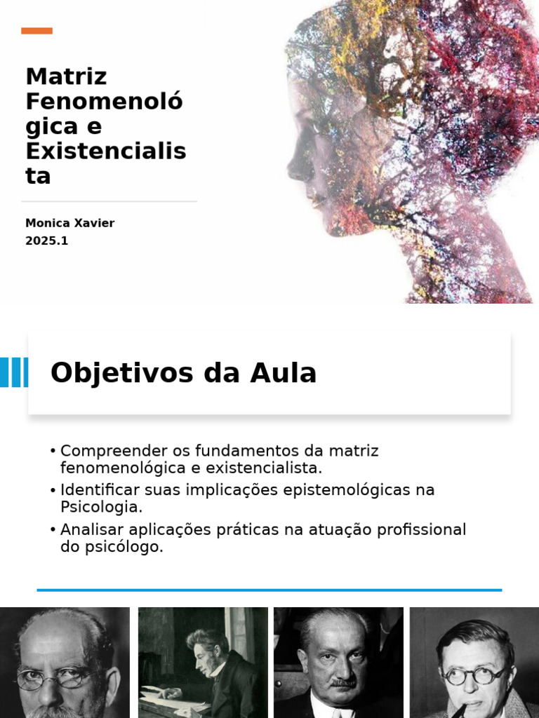 Slide 07 - Matriz Fenomenológica e Existencialista | PDF | Fenomenologia (Filosofia ...