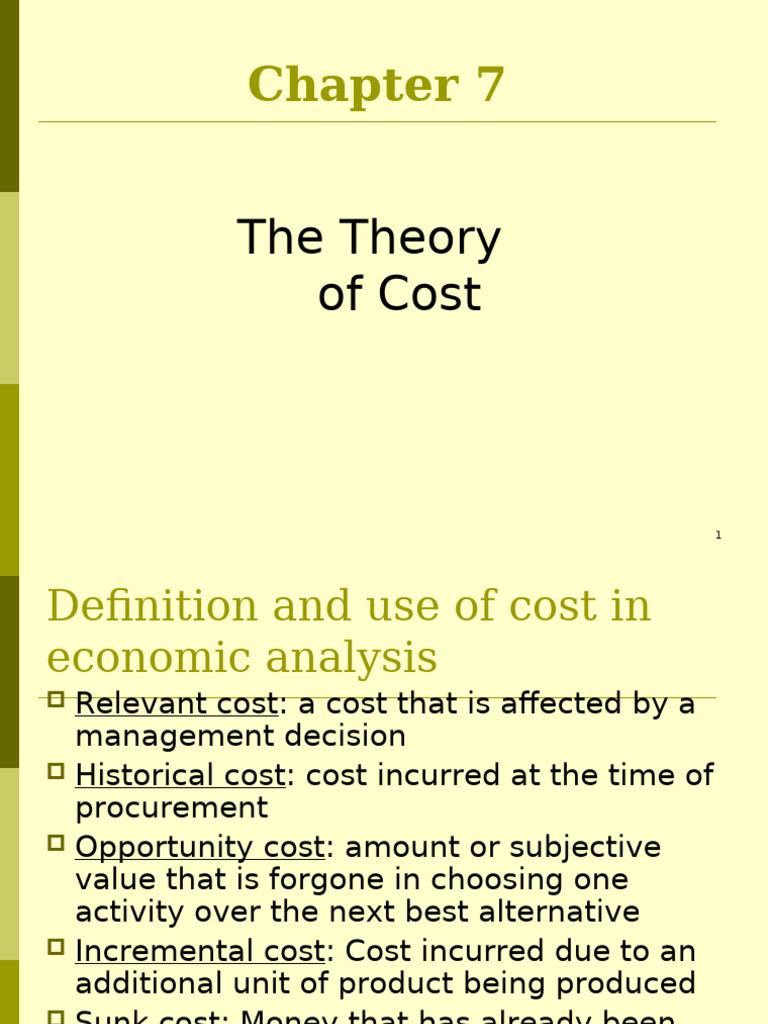 Chapter 7 Theory of Cost | PDF | Opportunity Cost | Long Run And Short Run