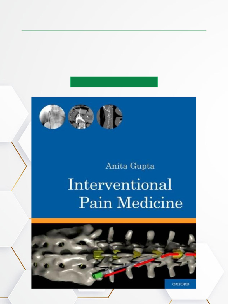 Interventional Pain Medicine, 1st Edition Fast Download | PDF | Doctor ...