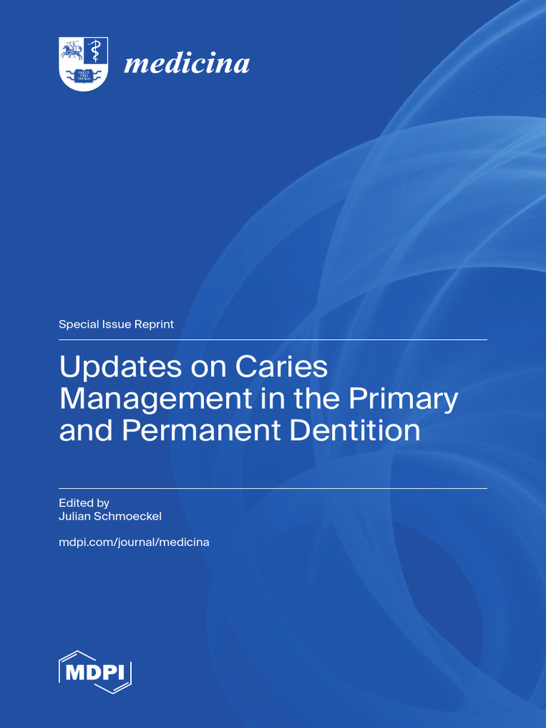 Updates On Caries Management in The Primary and Permanent Dentition-1 ...