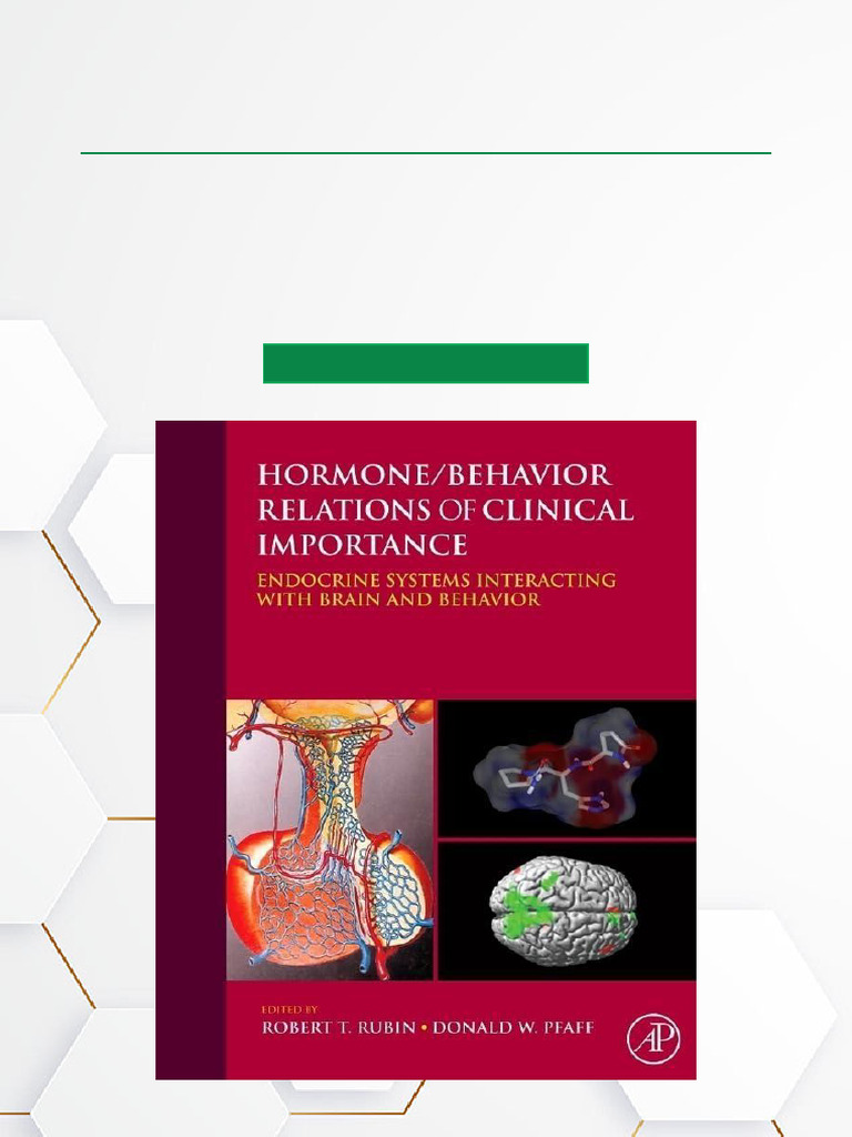 Hormone/Behavior Relations of Clinical Importance Endocrine Systems ...
