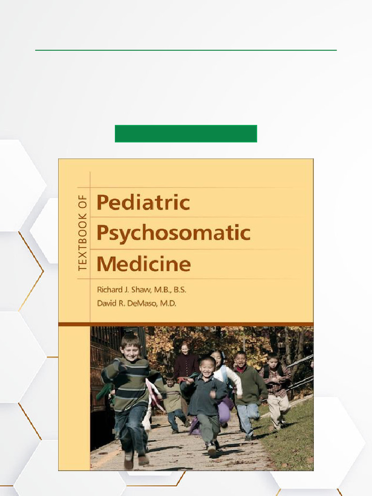 Textbook of Pediatric Psychosomatic Medicine All Chapters Included ...