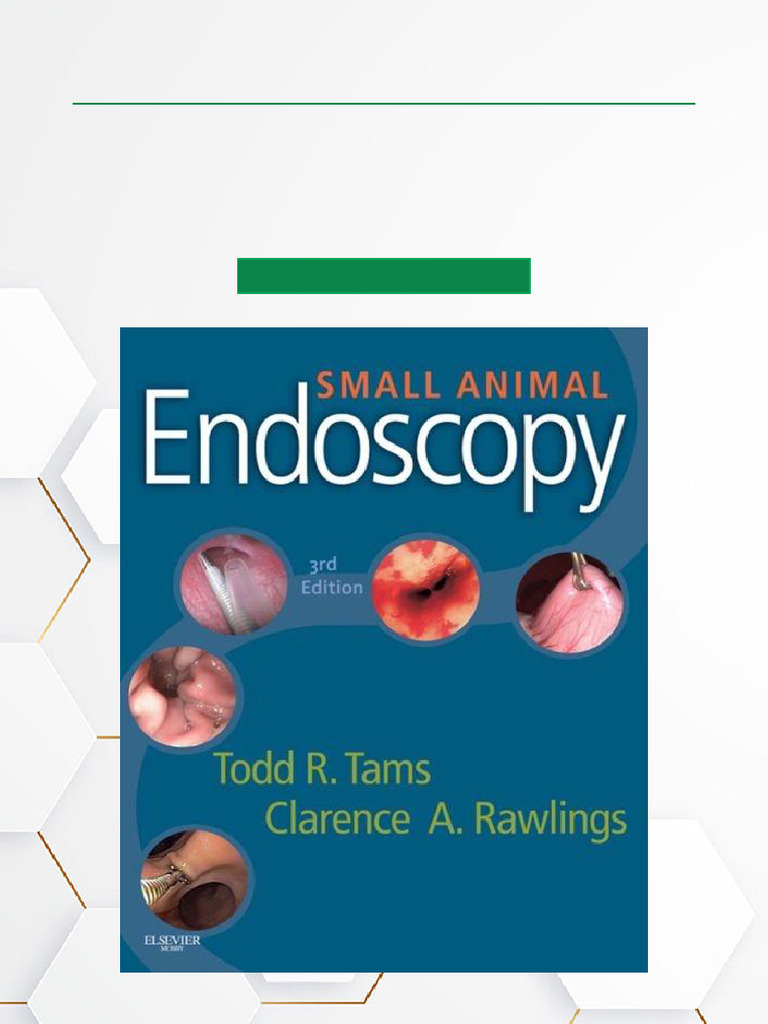 Small Animal Endoscopy - 3rd Edition Full Access Download | PDF ...